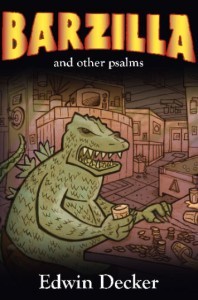 Barzilla by Edwin Decker - Puna Press